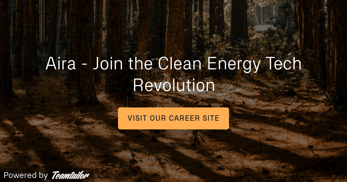 Aira - Join the Clean Energy Tech Revolution - Aira