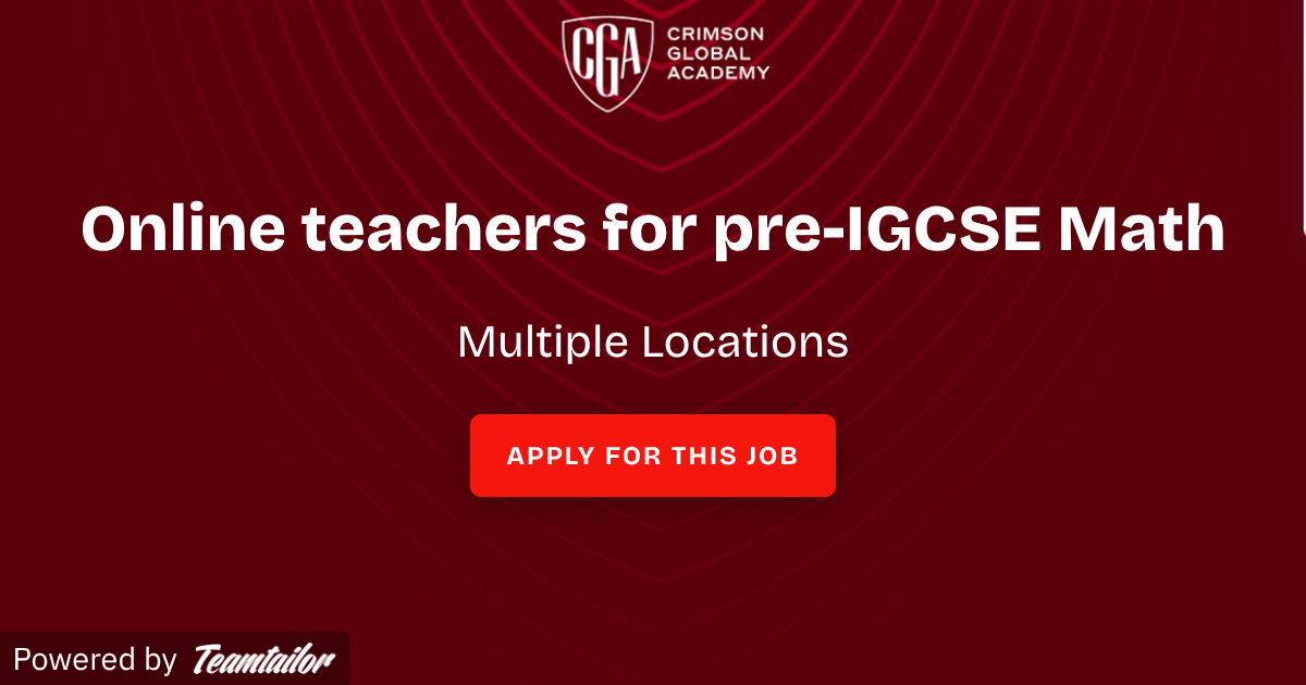 Online teachers for pre-IGCSE Math - Crimson Education