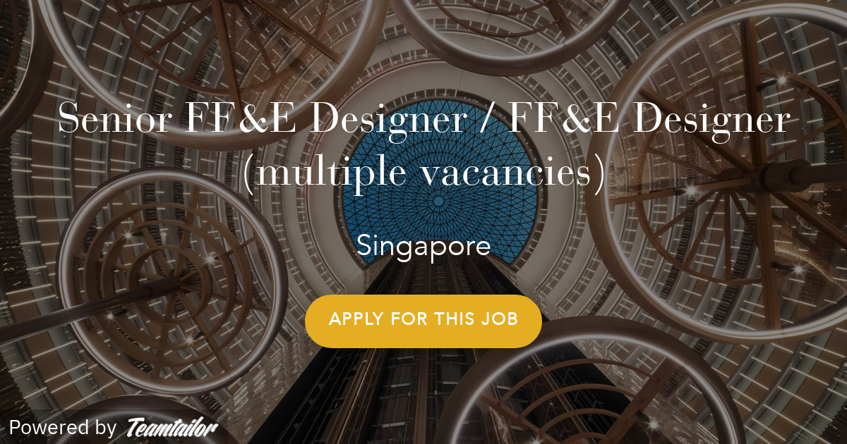 Senior FF&E Designer / FF&E Designer (multiple vacancies) - Hirsch ...