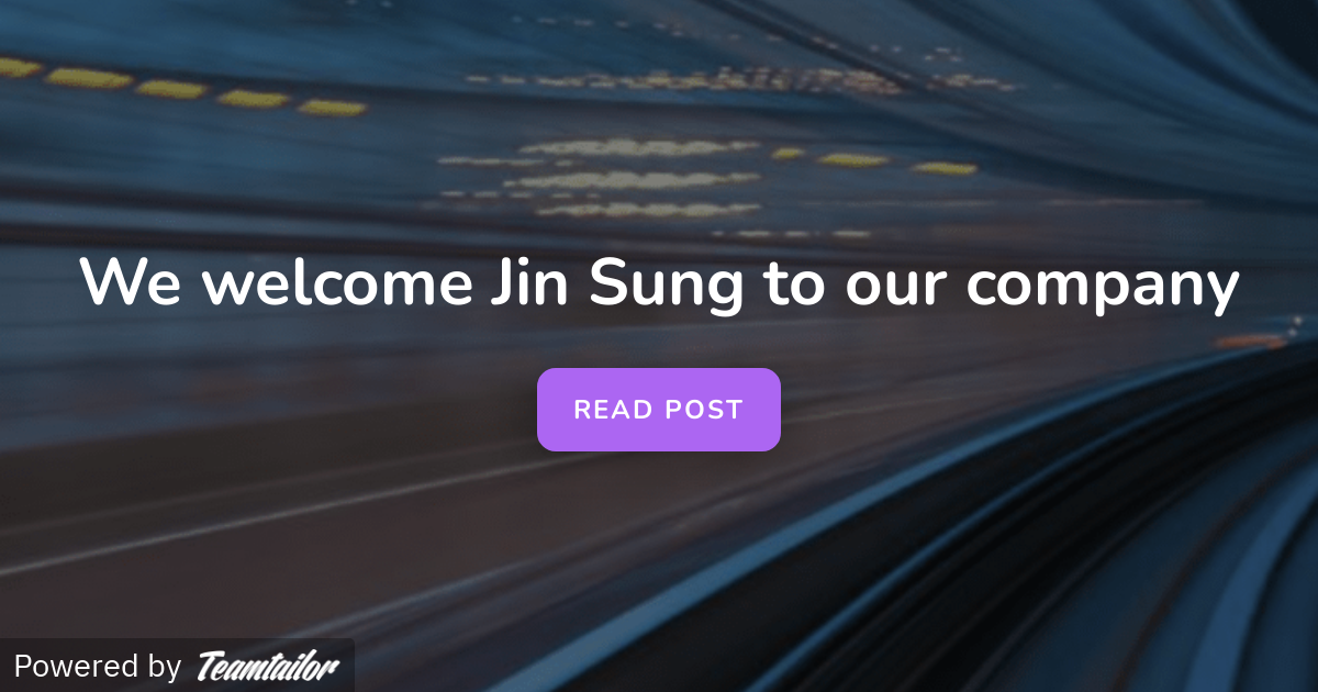 We welcome Jin Sung to our company - Zool Engineering AB