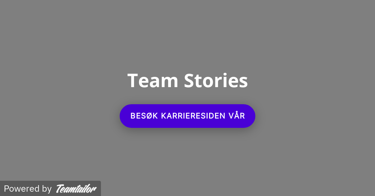 Team Stories - NORMAL Norway