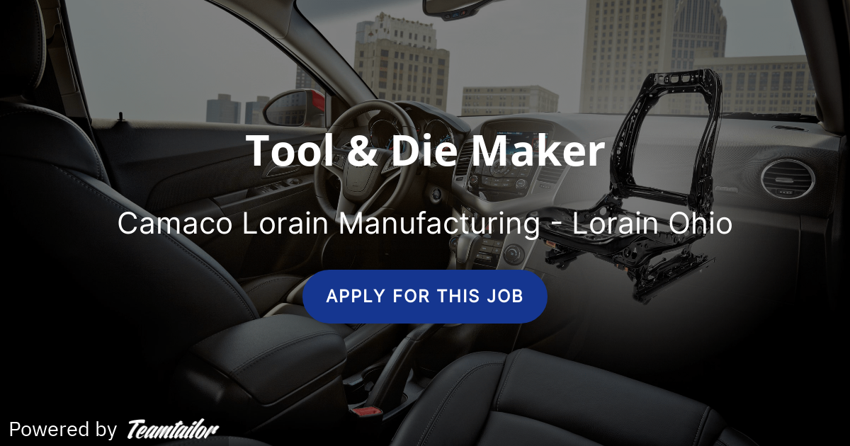 Tool & Die Maker - Camaco, LLC