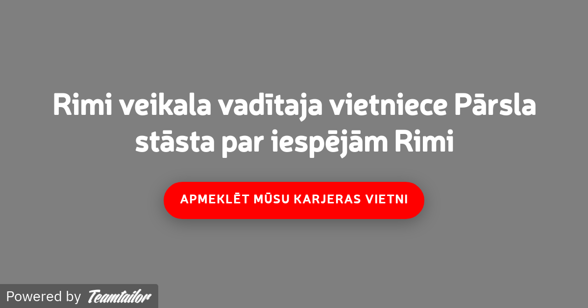 Rimi veikala vadītaja vietniece Pārsla stāsta par iespējām Rimi - Rimi Latvia