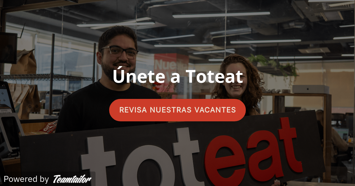Únete a Toteat - Toteat