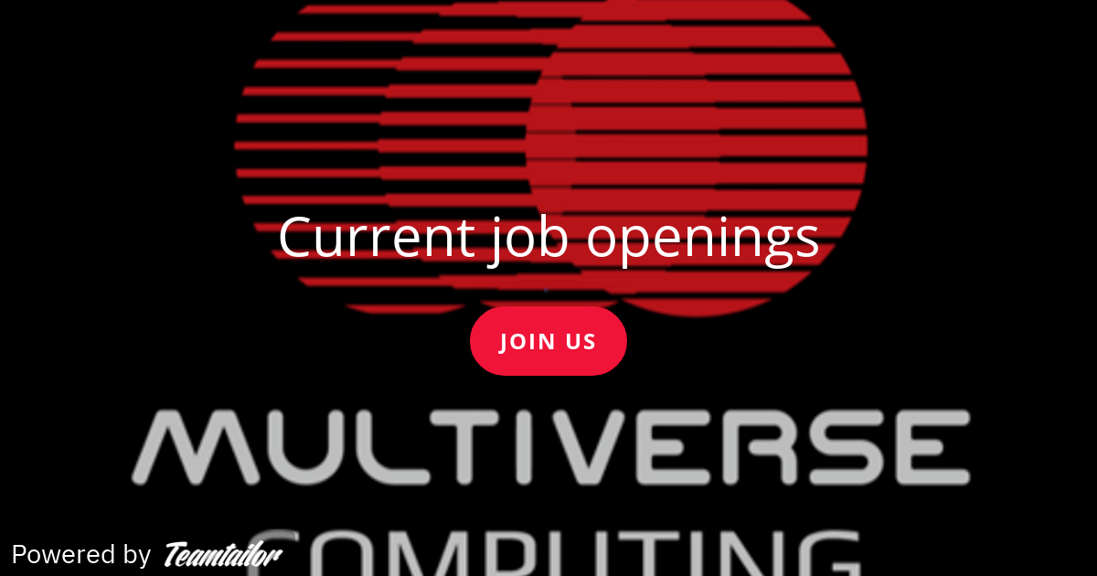 JOIN US - MULTIVERSE COMPUTING