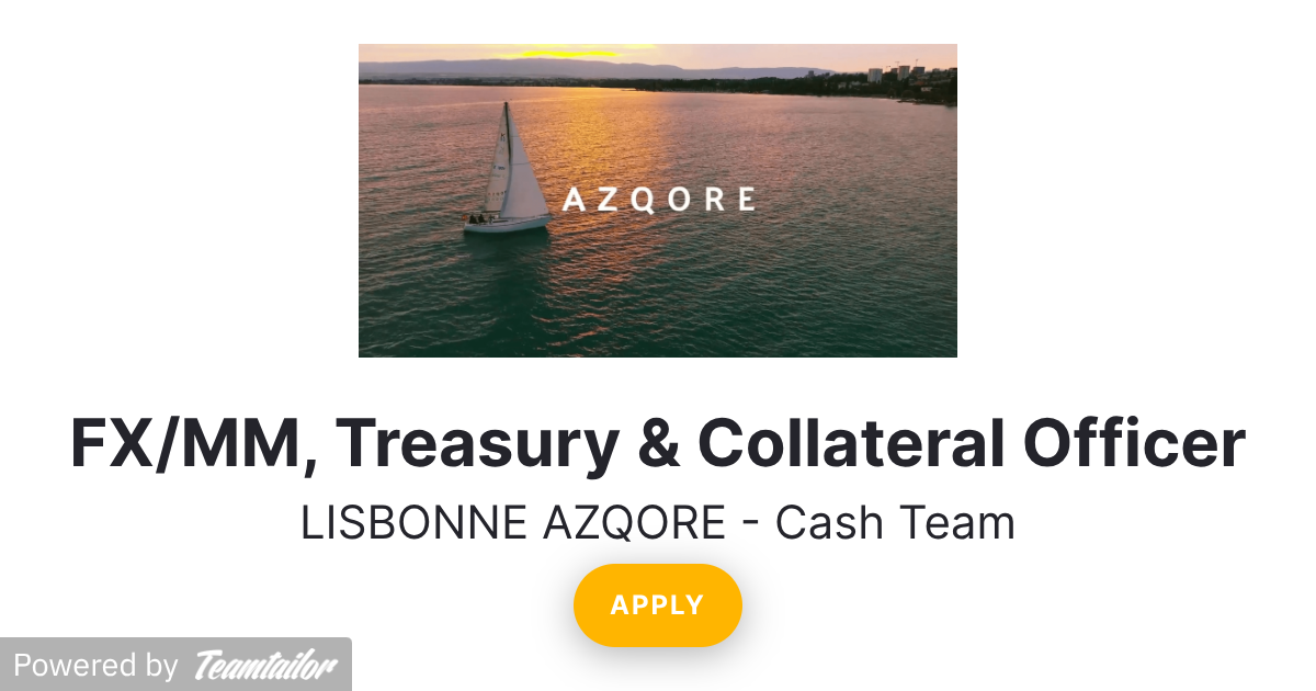 FX/MM, Treasury & Collateral Officer - Azqore SA