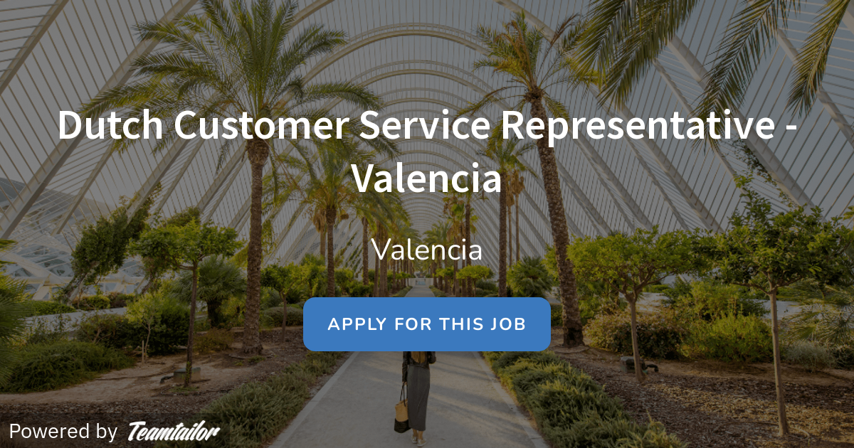 Dutch Customer Service Representative - Valencia - Job Squad
