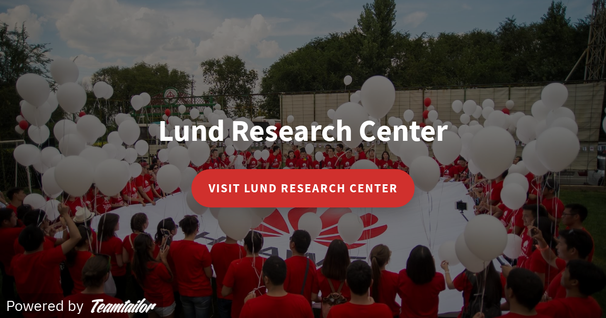 Lund Research Center - Huawei Sweden R&D