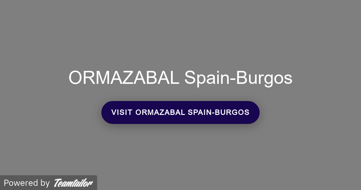 Spain - Burgos - Ormazabal