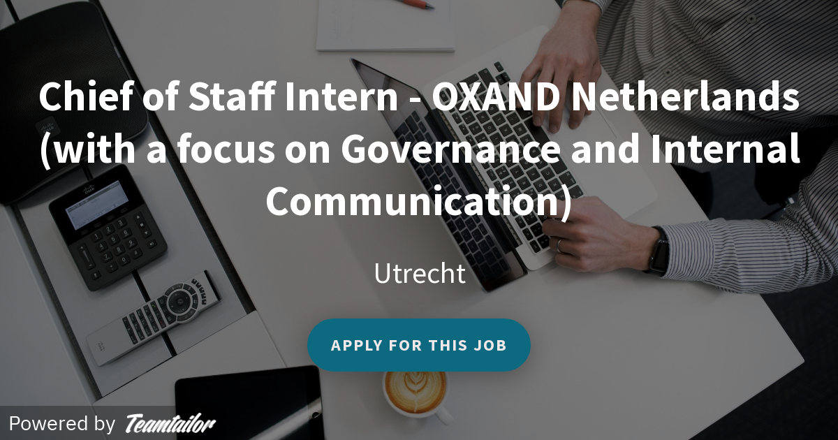 Chief of Staff Intern - OXAND Netherlands (with a focus on Governance ...
