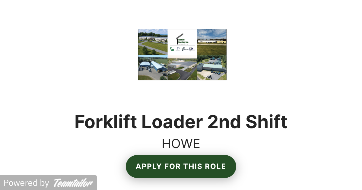 Forklift Loader 2nd Shift - Everlast Roofing