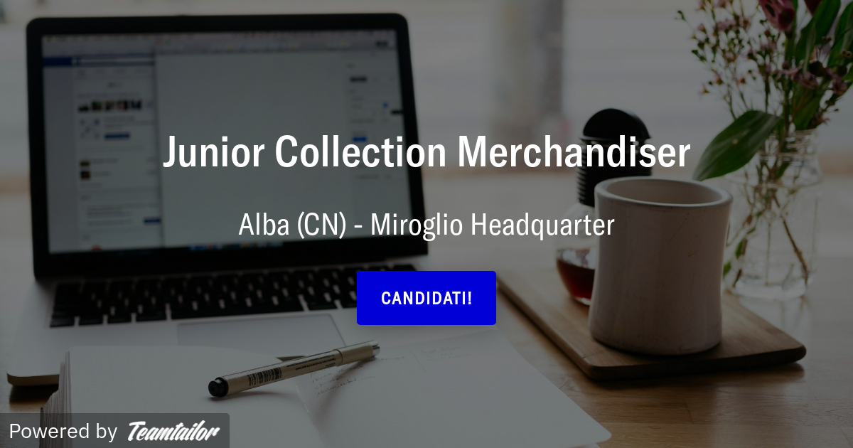 Junior Collection Merchandiser - Miroglio Group
