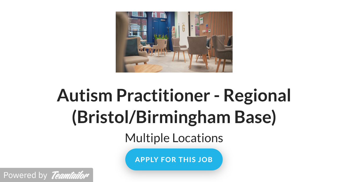 Autism Practitioner - Regional (Bristol/Birmingham Base) - Re:Cognition ...