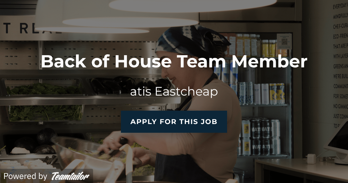 Back of House Team Member - atis