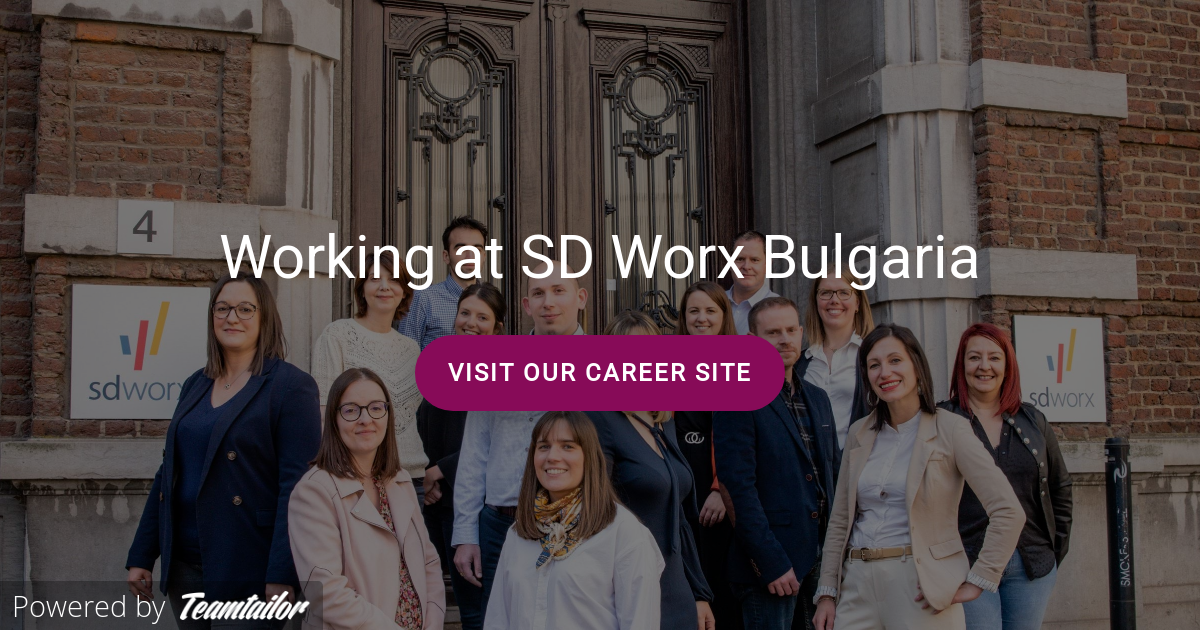 Working at SD Worx Bulgaria - SD Worx