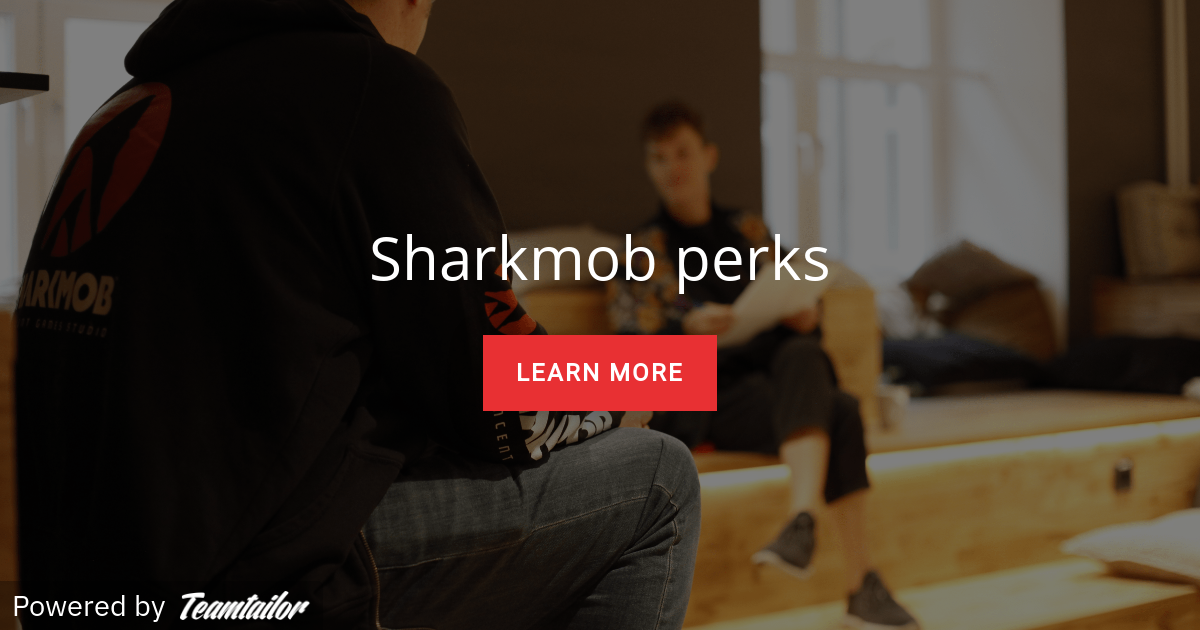 Benefits - Sharkmob