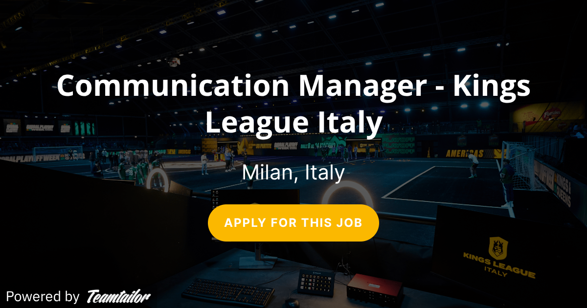Communication Manager - Kings League Italy - Kings League