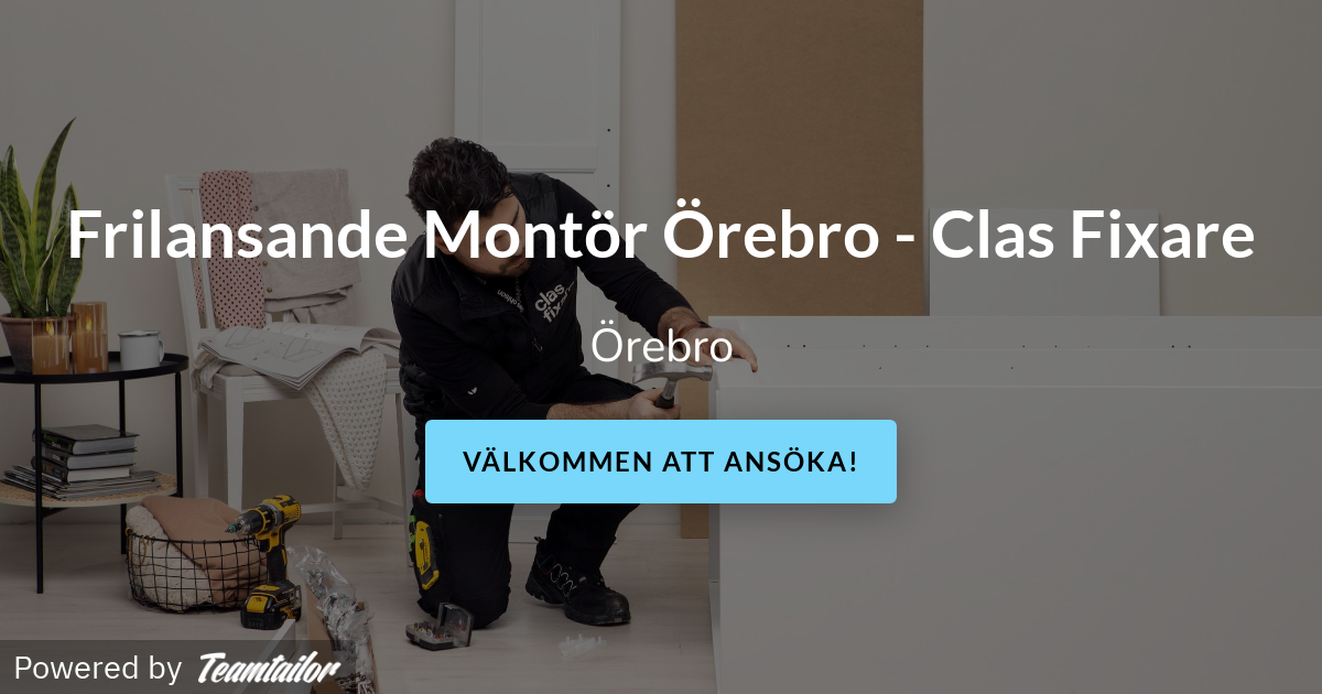 Frilansande Montör Örebro - Clas Fixare - Clas Fixare AB