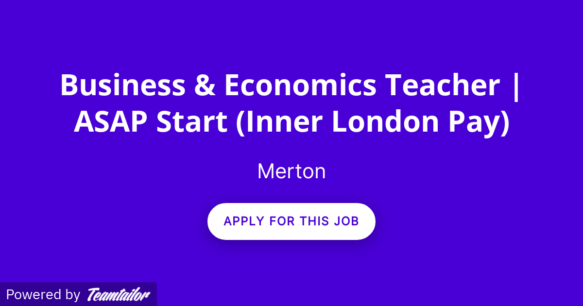 Business & Economics Teacher | ASAP Start (Inner London Pay) - Wayman ...