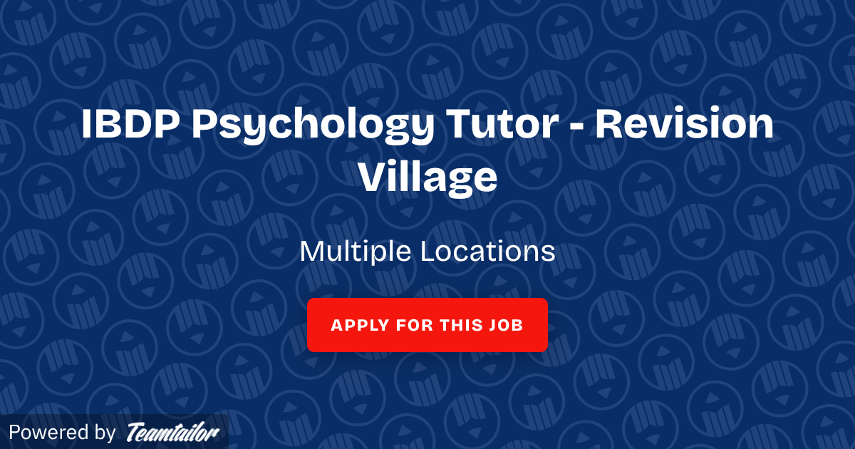 IBDP Psychology Tutor - Revision Village - Crimson Education