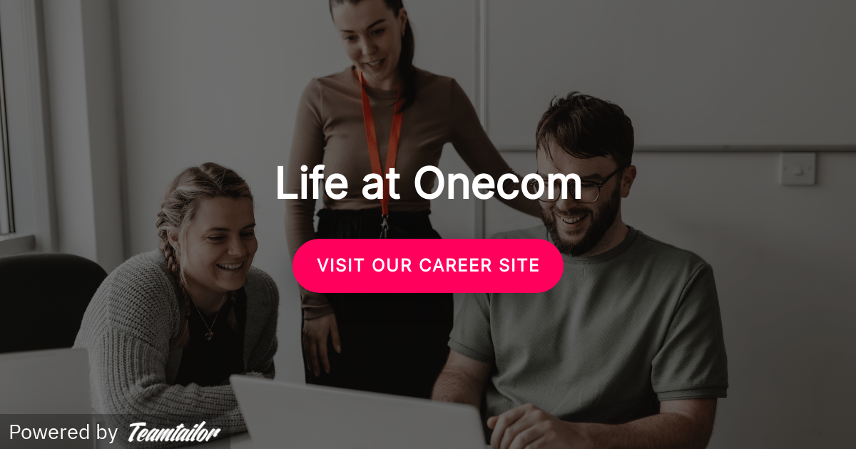 Life at Onecom - Onecom