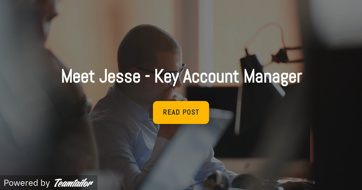 Meet Jesse - Key Account Manager - Posts - Holm Security