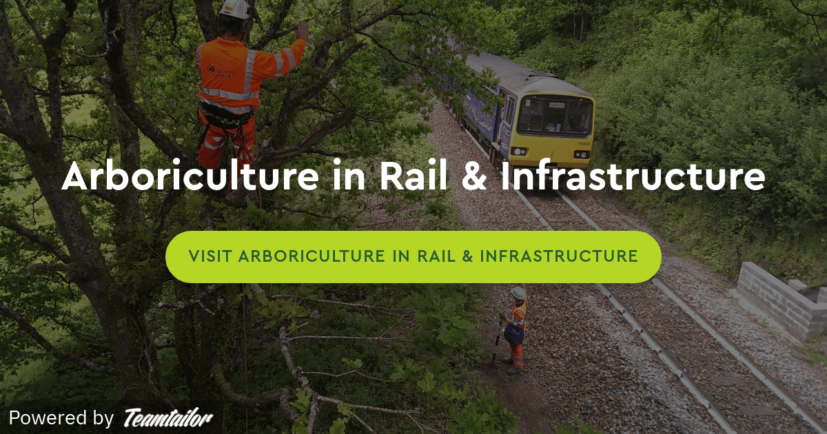 Arboriculture in Rail - Ground Control