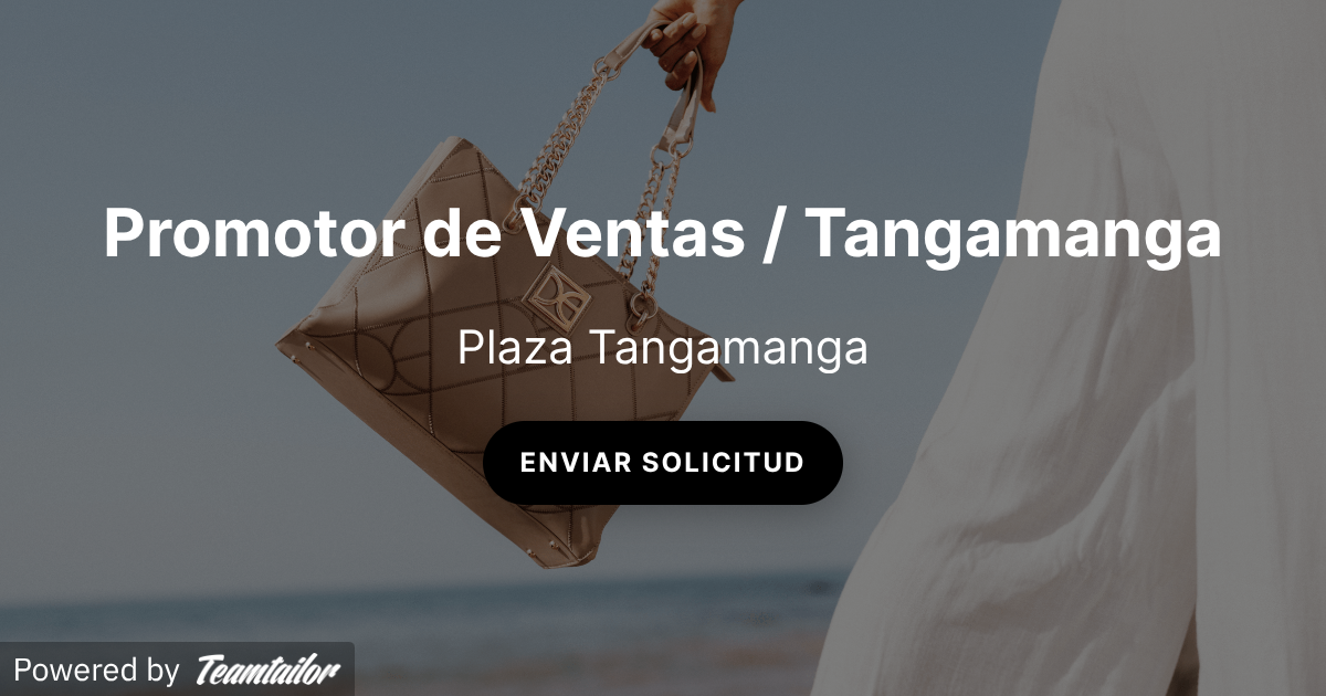 Promotor de Ventas / Tangamanga - CLOE