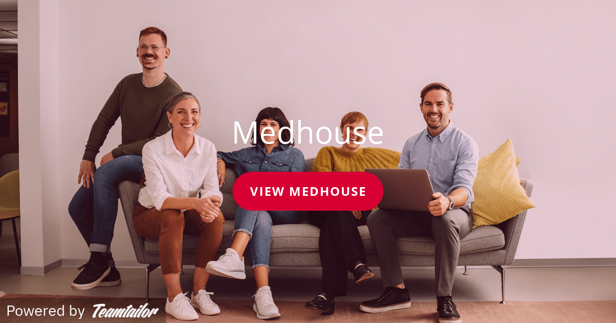 Join our team! - Medhouse