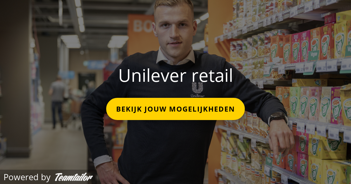 Werken voor Unilever retail - Winkel Accountmanager - Hamilton Bright