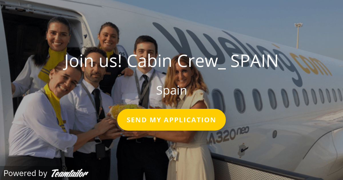 Join us! Cabin Crew_ SPAIN - Vueling