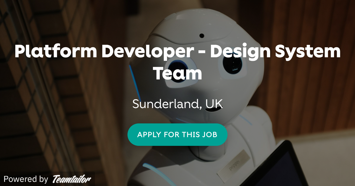 Platform Developer - Design System Team - tombola