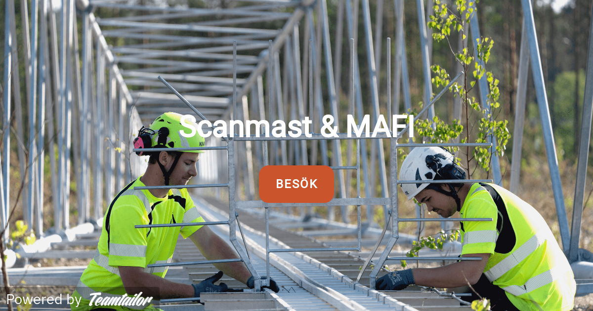 Bygg framtidens infrastruktur tillsammans med oss - Scanmast & MAFI