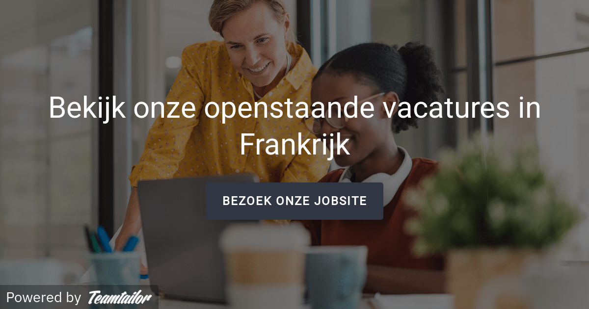 Bekijk onze openstaande vacatures in Frankrijk - SD Worx