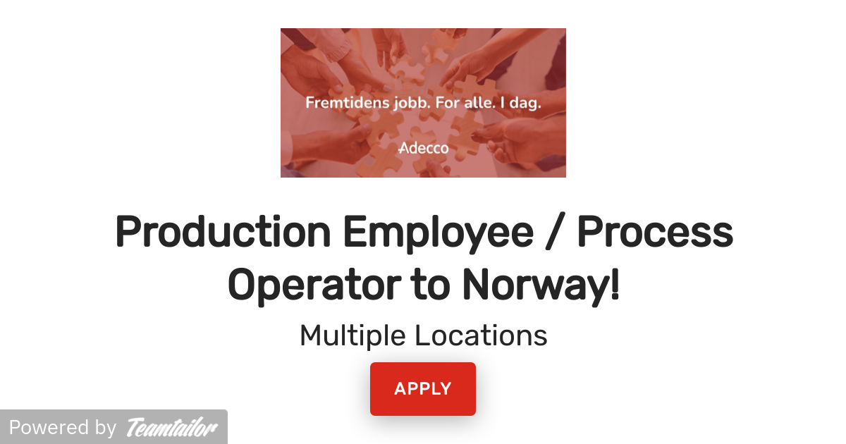 Production Employee / Process Operator to Norway! - Adecco Karrieresenter