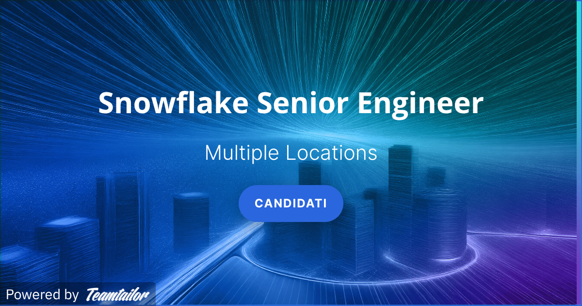 Snowflake Senior Engineer - SDG Group