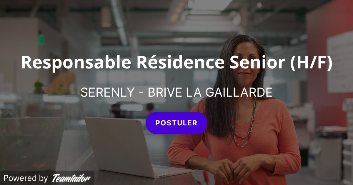Responsable Résidence Senior (H/F) - LP GROUPE