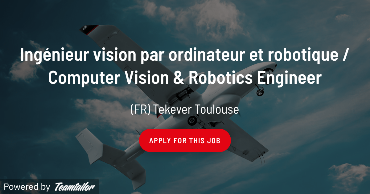 Ingénieur vision par ordinateur et robotique / Computer Vision ...