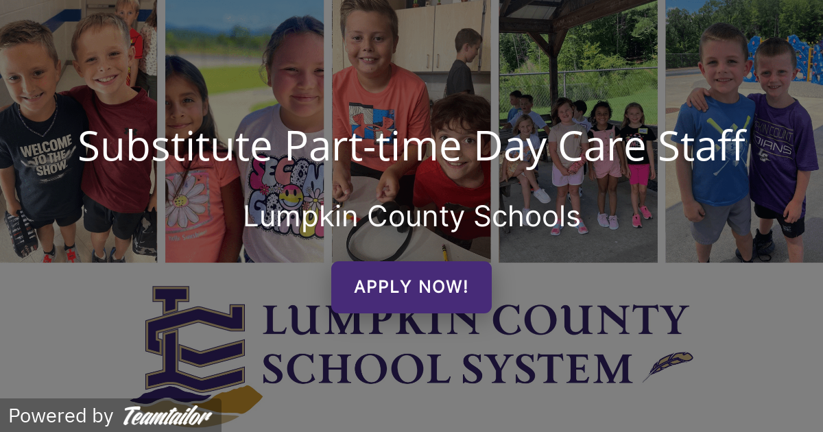 Substitute Part-time Day Care Staff - Lumpkin County School System