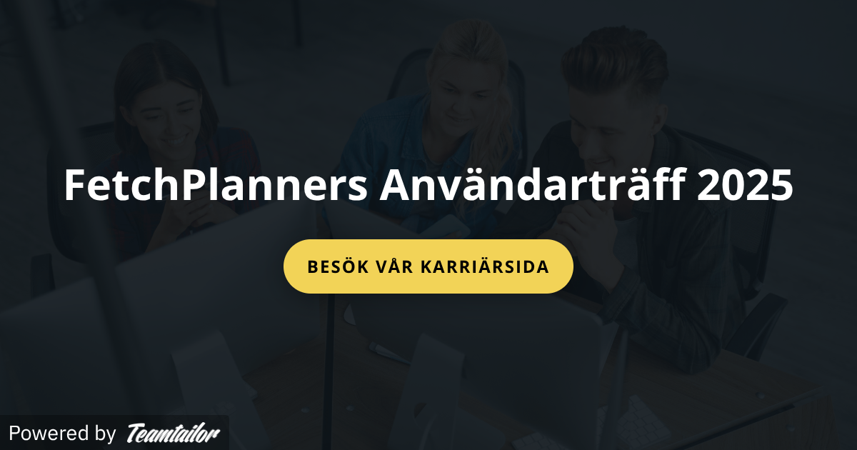 FetchPlanners Användarträff 2025 - BM System
