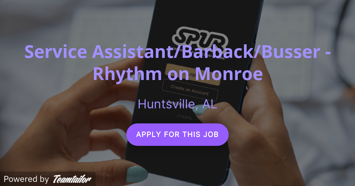 Service Assistant/Barback/Busser - Rhythm on Monroe - Spur Staffing