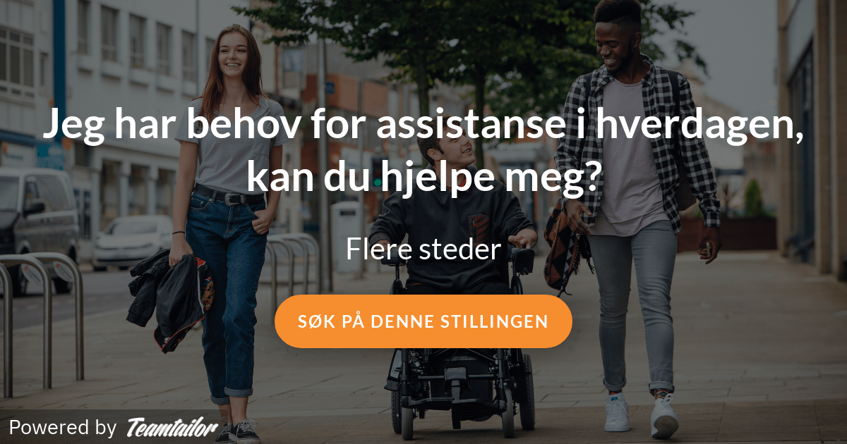 Jeg har behov for assistanse i hverdagen, kan du hjelpe meg? - Stendi ...