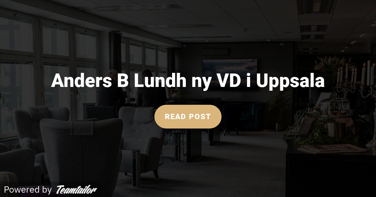 Anders B Lundh ny VD i Uppsala - People360 AB