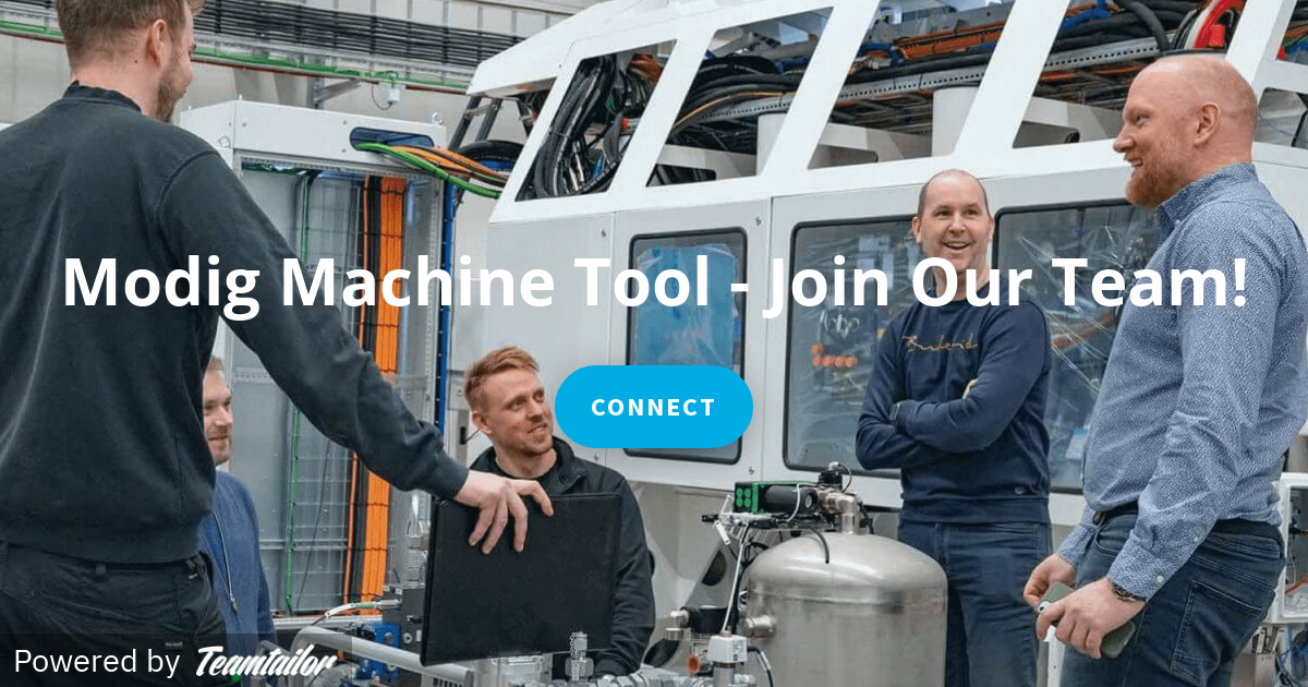 Welcome to our career site - Modig Machine Tool