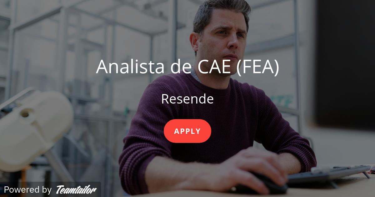 Analista de CAE (FEA) - Knightec Group Brazil