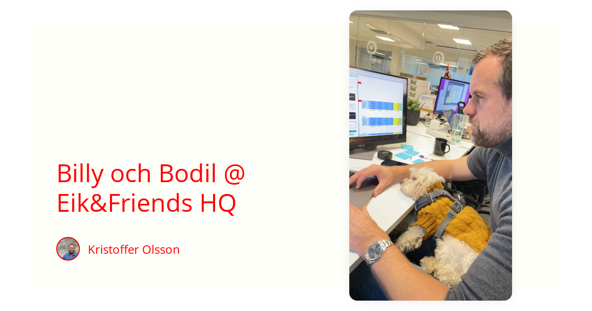 Billy och Bodil @ Eik&Friends HQ - Team stories - Eik&Friends