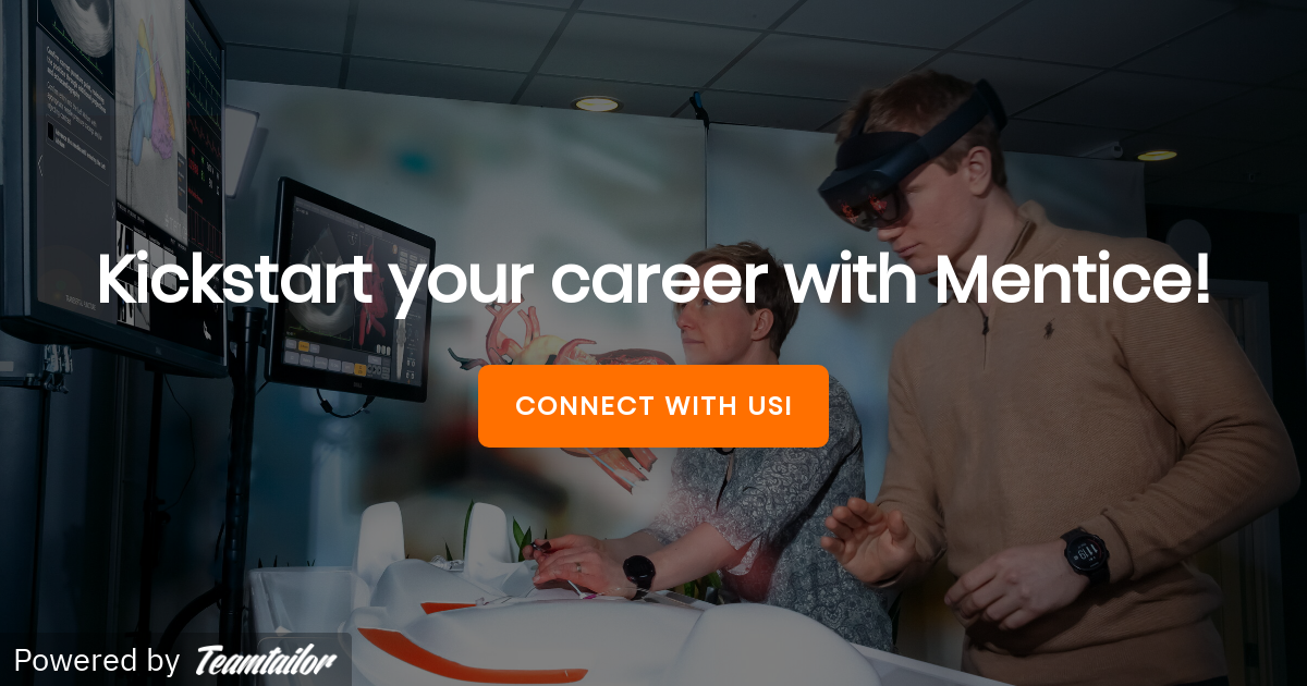 Kickstart your career with Mentice! - Mentice