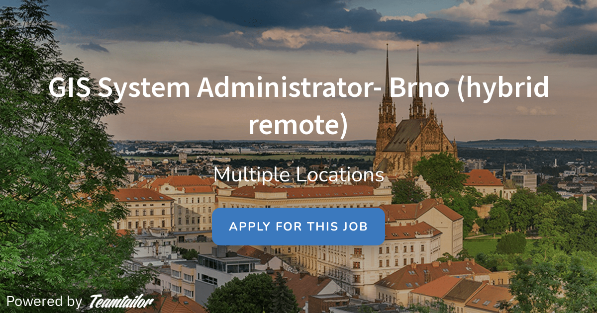 GIS System Administrator- Brno (hybrid remote) - Job Squad