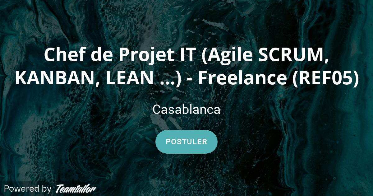 Chef de Projet IT (Agile SCRUM, KANBAN, LEAN ...) - Freelance (REF05) - Trusted Advisors