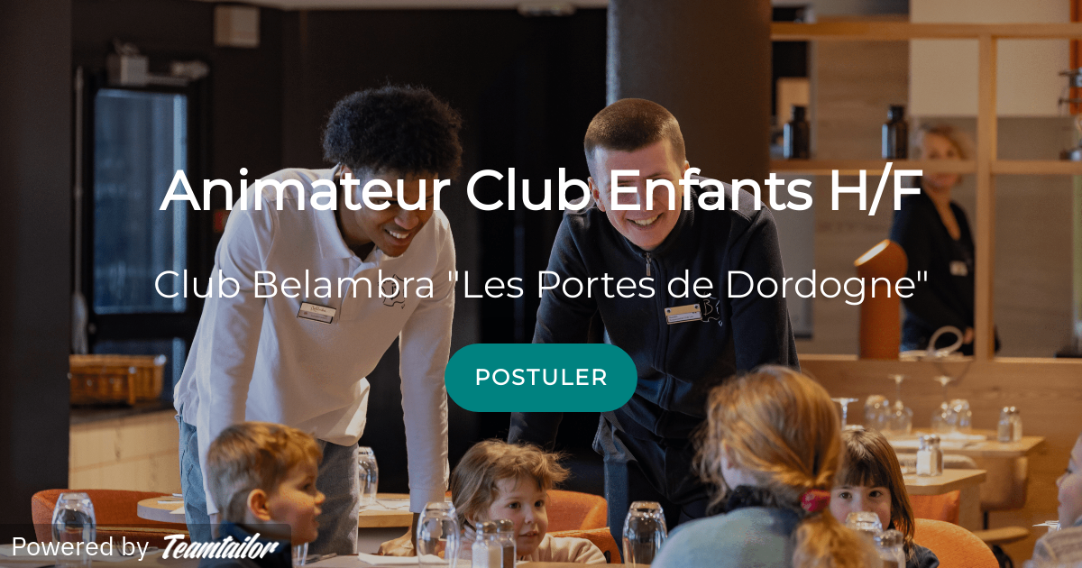 Animateur Club Enfants H/F - Belambra Clubs & Hôtels